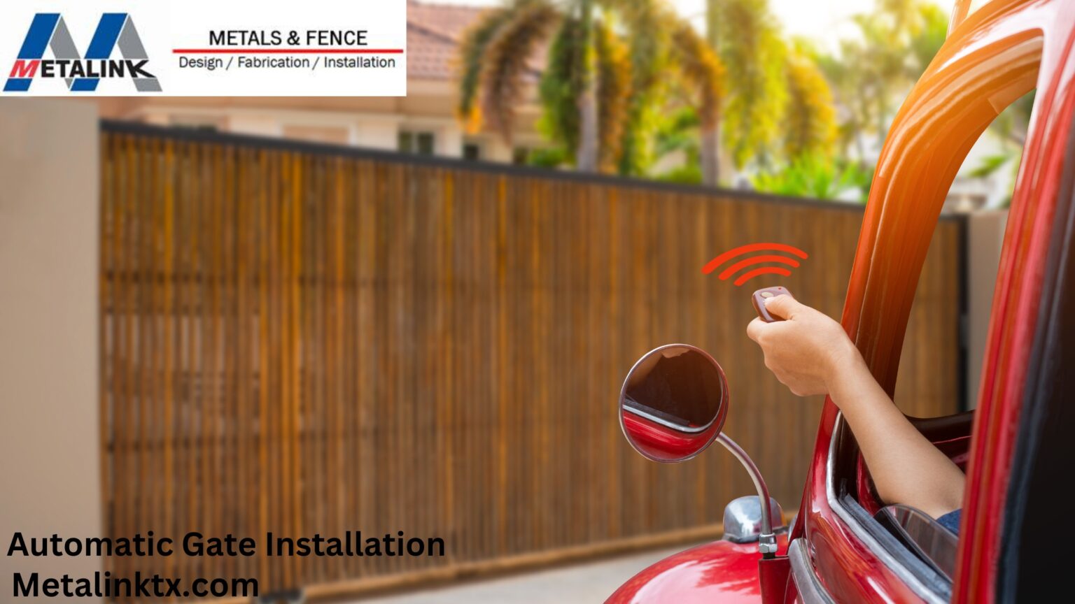 The Ultimate Guide to Fence and Automatic Gate Installation - Metalink
